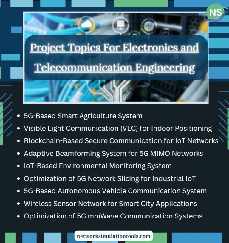 Project Ideas For Electronics And Telecommunication Engineering Network Simulation Tools